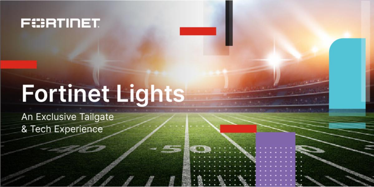 Fortinet Lights Tailgate & Tech Experience