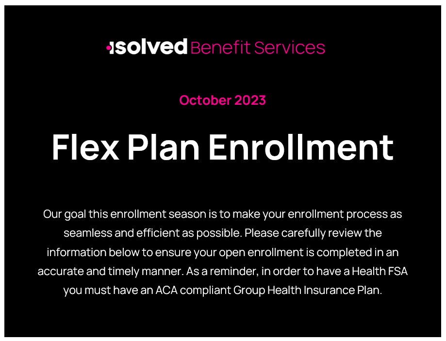 October Flexible Benefit Plans Open Enrollment - Action Required