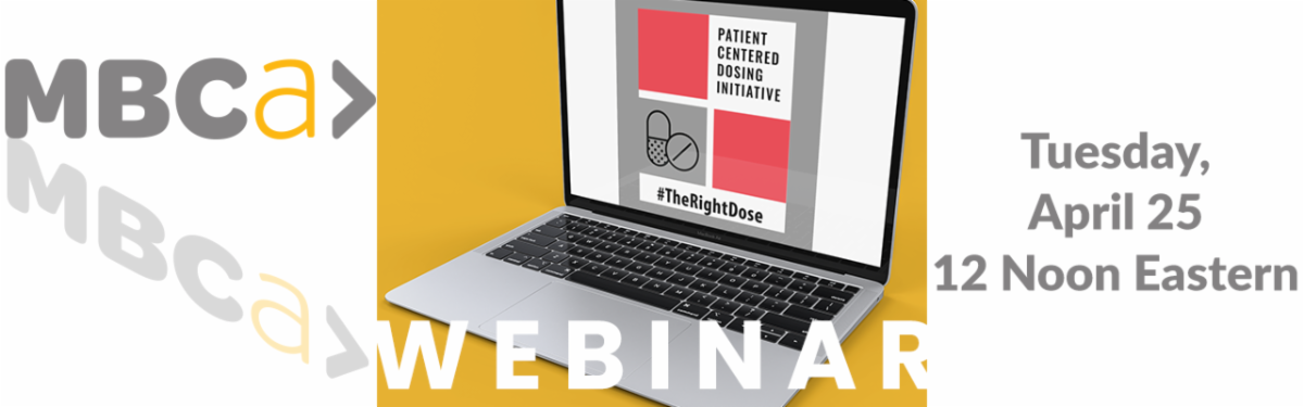 REGISTER NOW - MBCA Members-only Webinar | Patient-centered Dosing ...