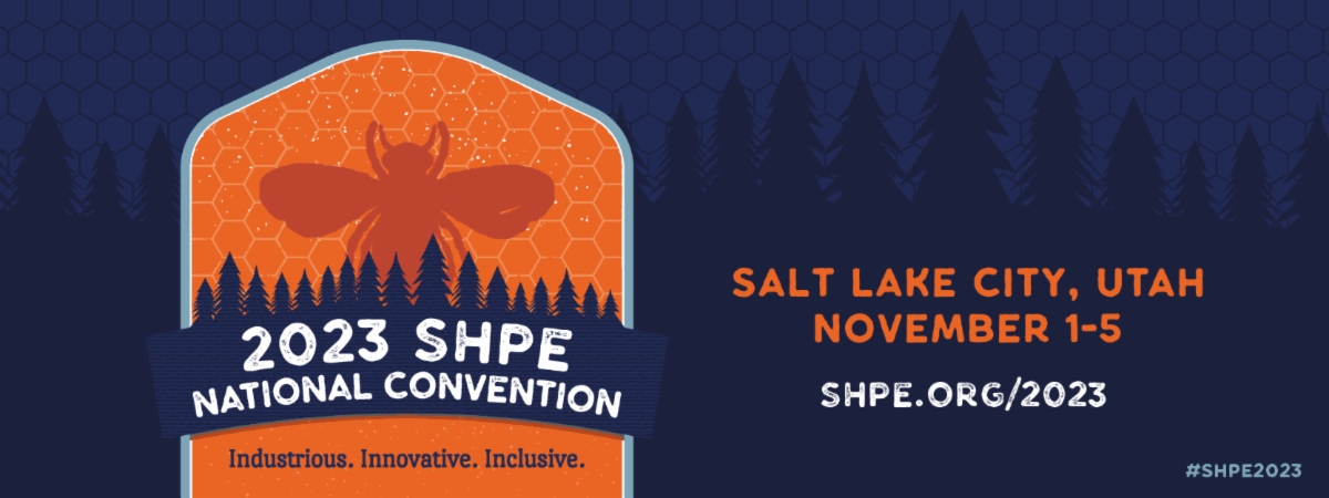 REGISTER NOW for the 2023 SHPE National Convention! 👈