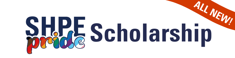 SHPE PRIDE Scholarship Established