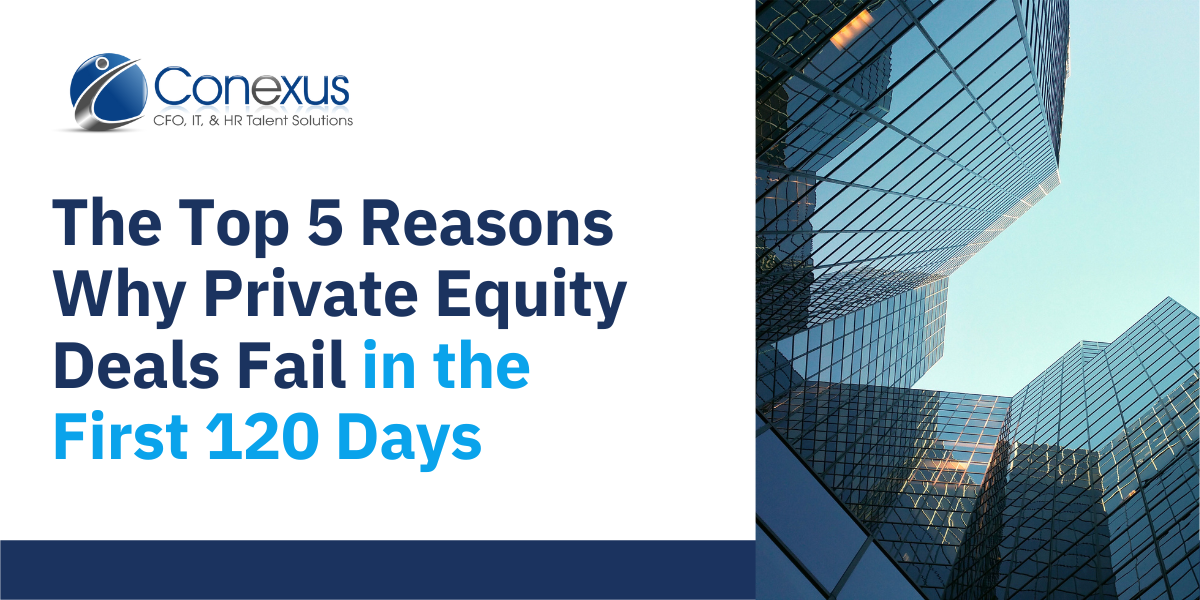 5 Key Reasons PE Deals Fail in First 120 Days