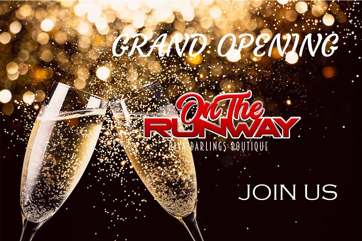 Join us in celebrating the Re-Grand Opening of On the Runway Boutique ...