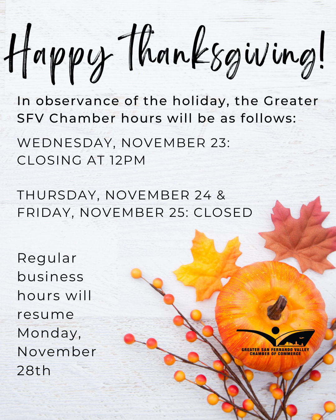 Greater SFV Chamber Thanksgiving Week Schedule
