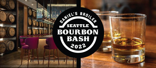 Seattle Bourbon Bash at Daniel's Broiler Downtown
