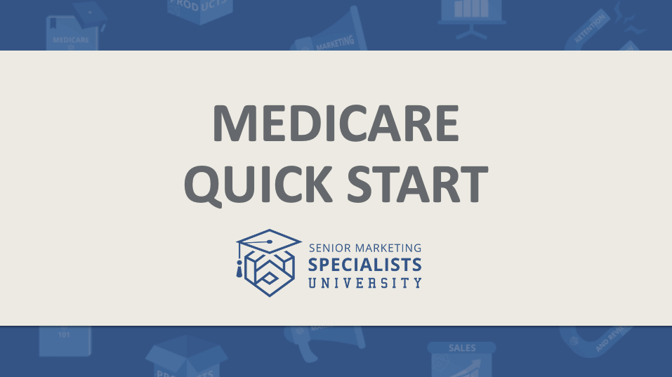 Medicare Quick Start