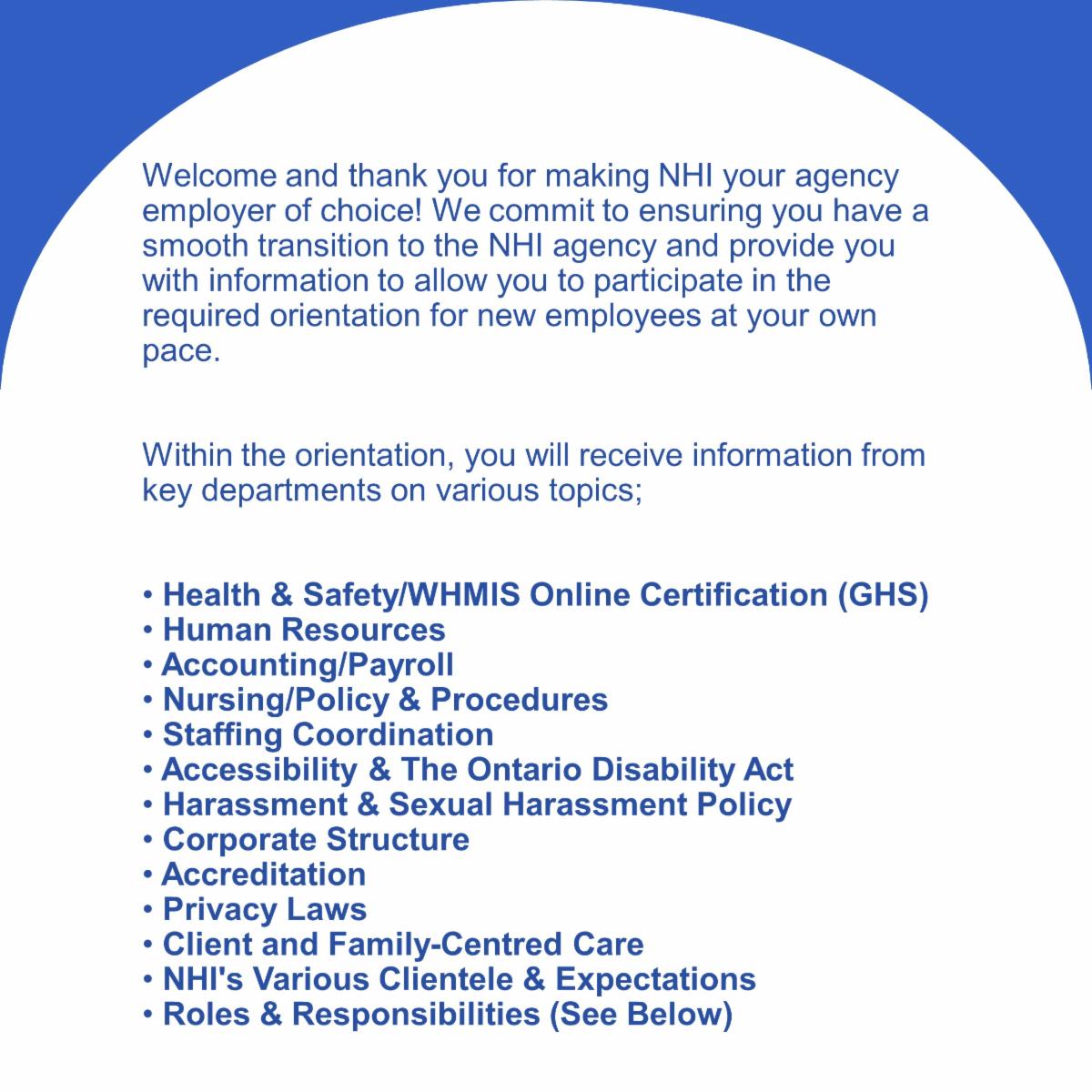 , please review NHI's New Hire Orientation.