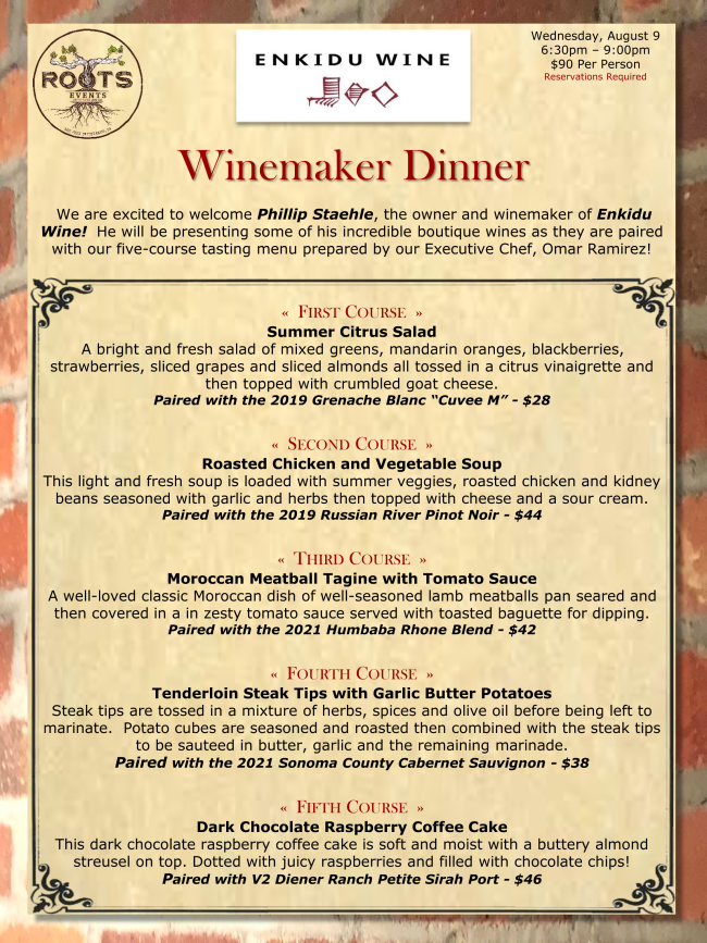Winemaker Dinner with Enkidu Wine...Make your reservations today!