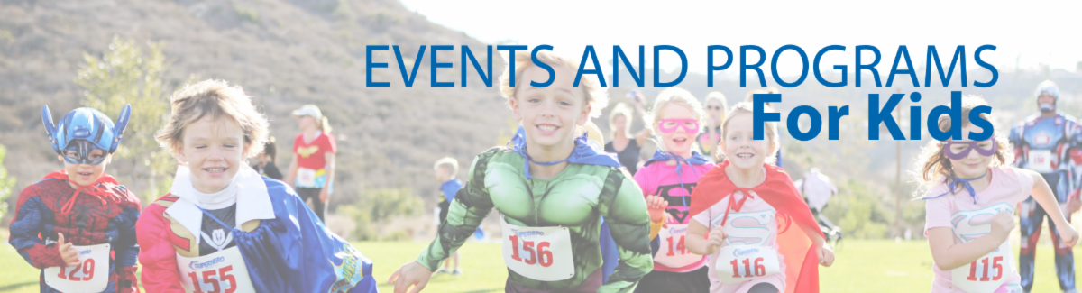 Fun programs and events for kids: super heroes, pumpkins and more.