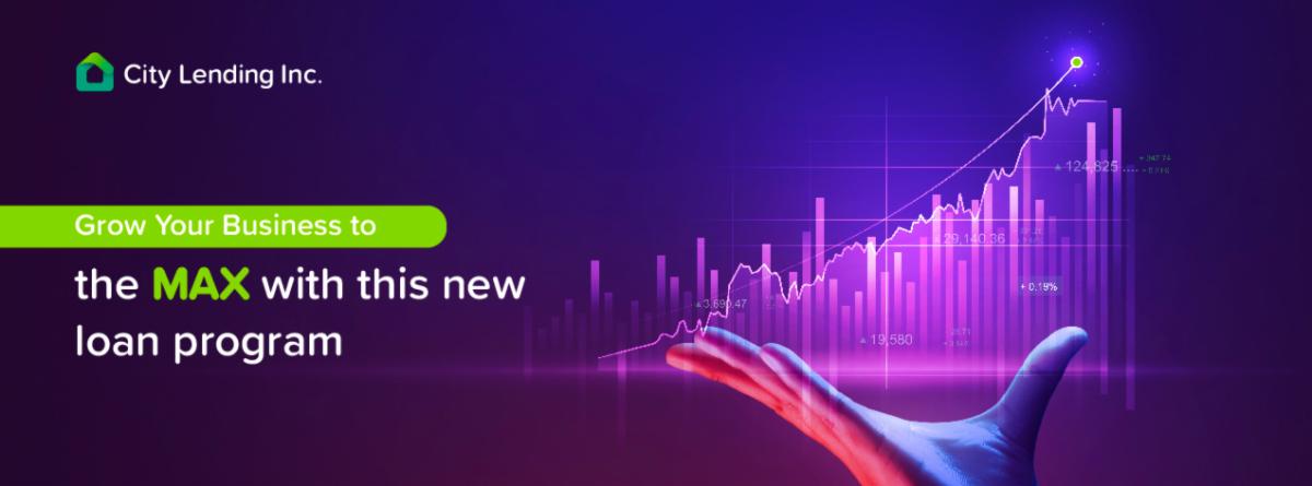 Grow Your Business to the MAX with this new loan program