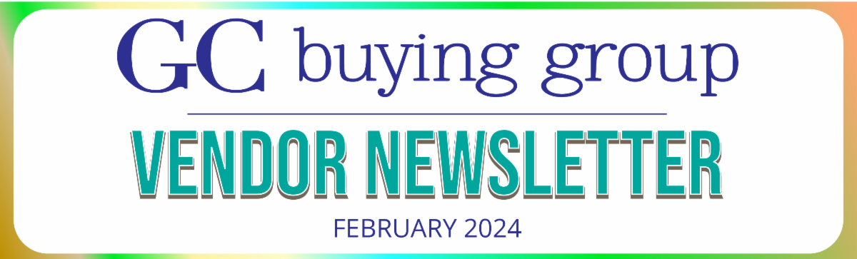 GC Vendor Newsletter | February 2024