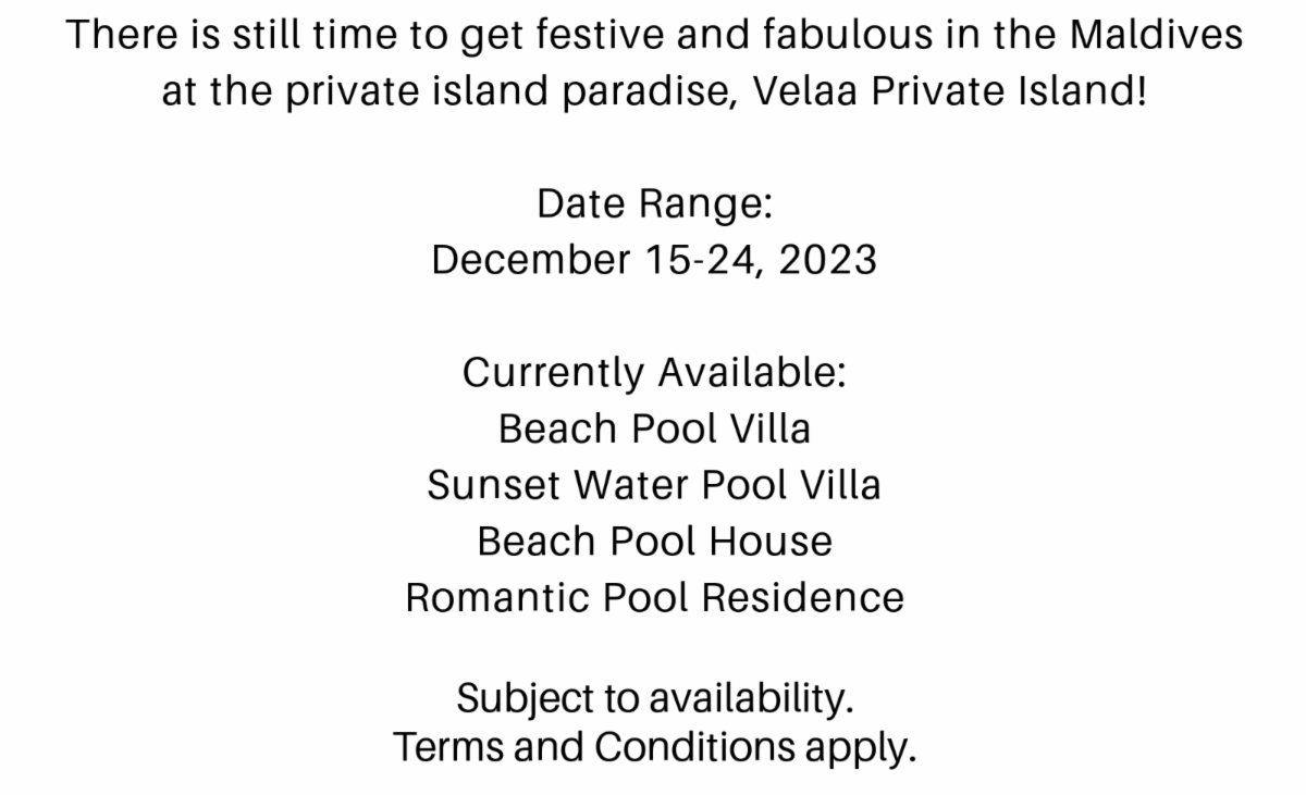 Velaa Private Island - Last Minute Festive Availability!