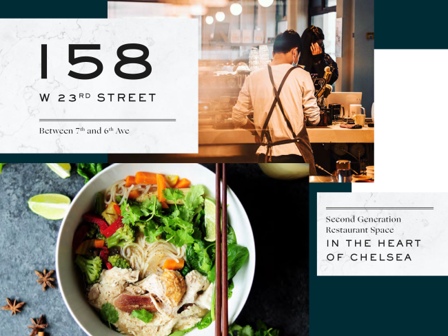 Want a 2nd generation restaurant space in the heart of Chelsea? 158 ...