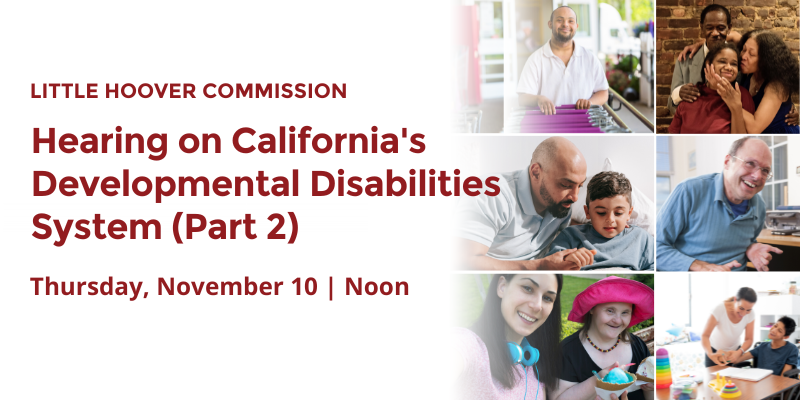 Hearing on California's Developmental Disabilities System Part 2