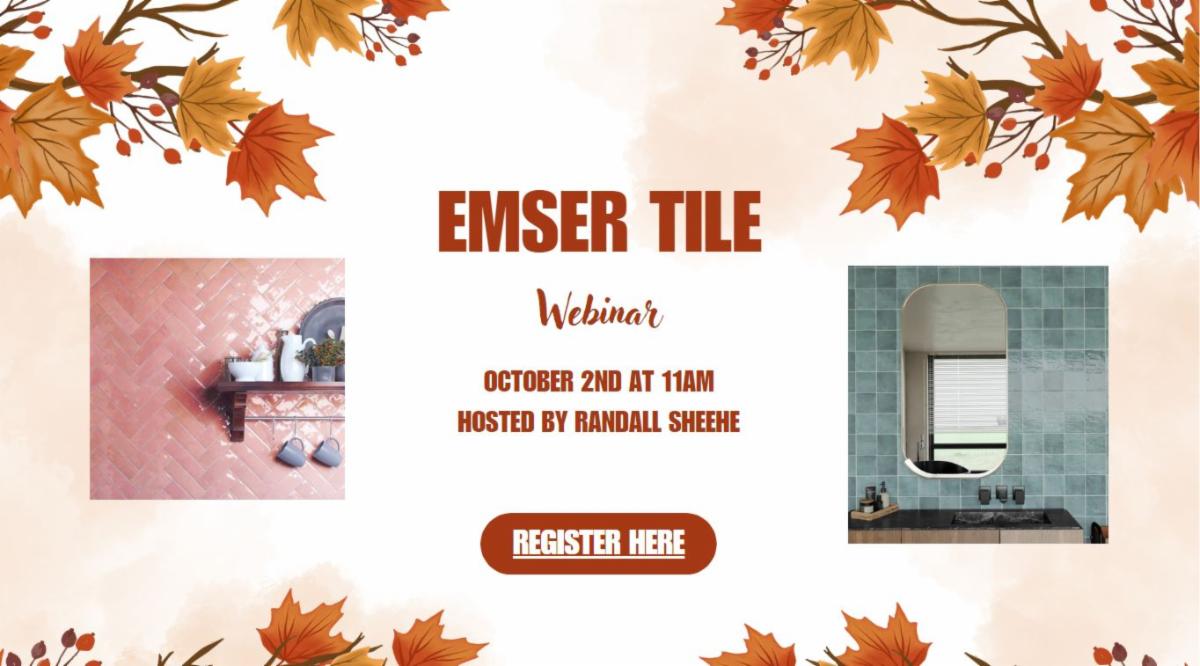 Emser Tile Webinar