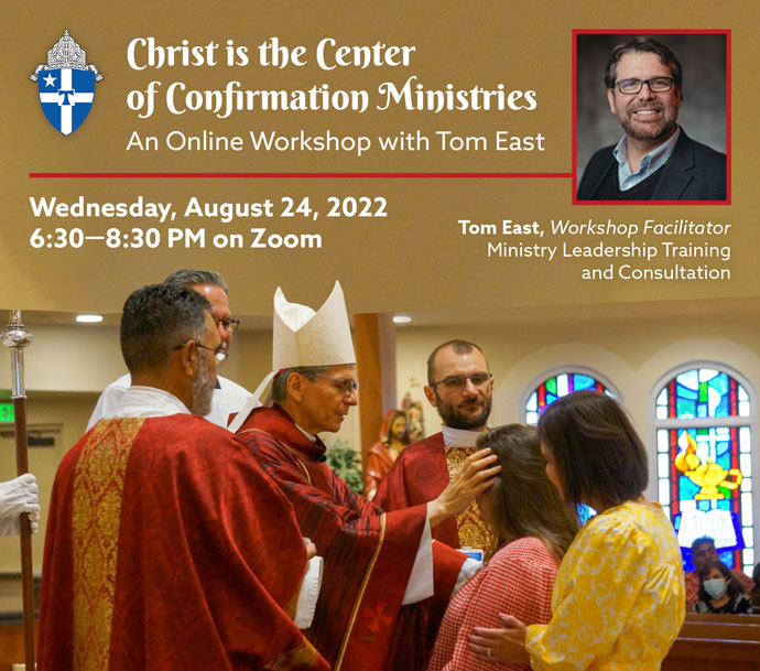 Join us for an Online Workshop on Confirmation Ministries with Tom East