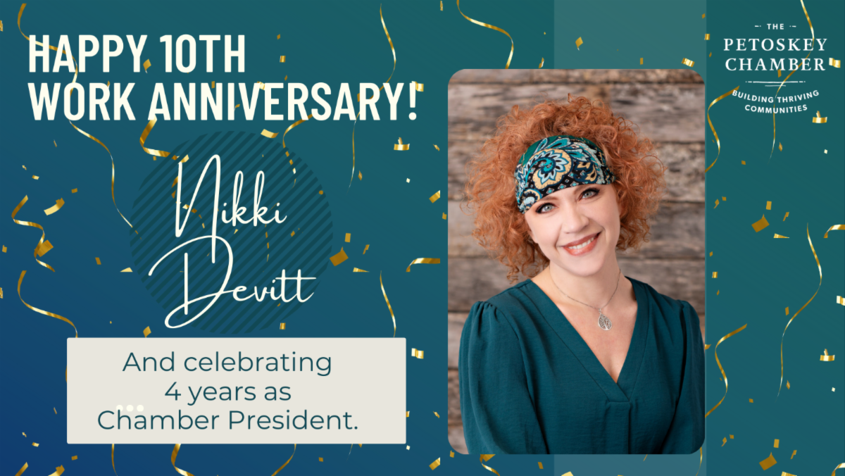 The latest news for you from your Petoskey Regional Chamber of Commerce