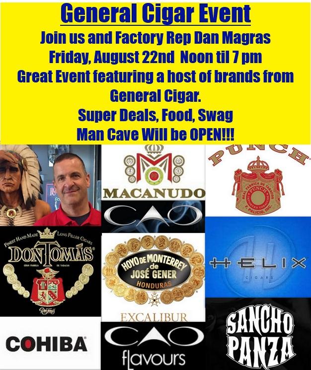 Super Deals on CIgars from General CIgar and a IN STORE EVENT FRIDAY!!!