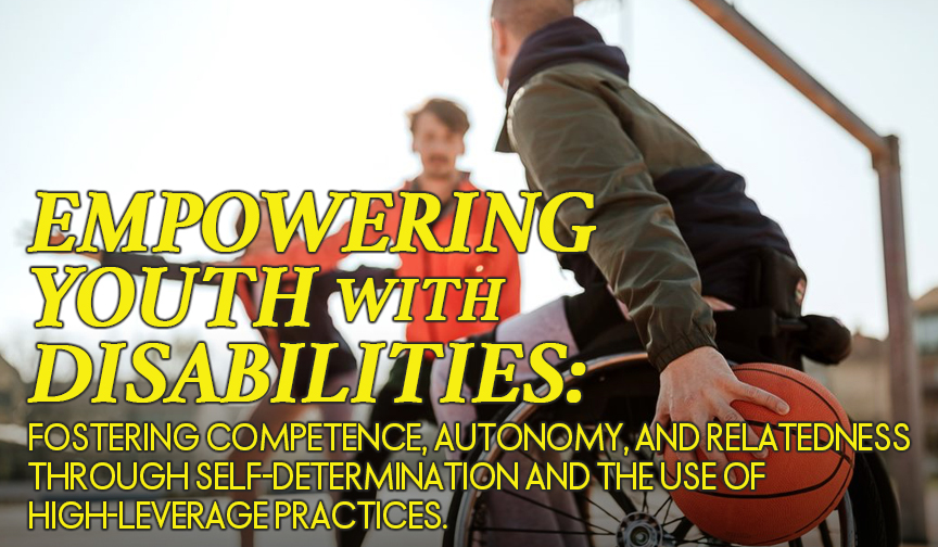 Ready Set Go | May 2023 –"Empowering Youth with Disabilities: Fostering ...