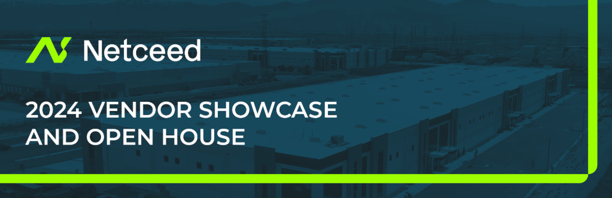 Netceed Vendor Showcase and Open House