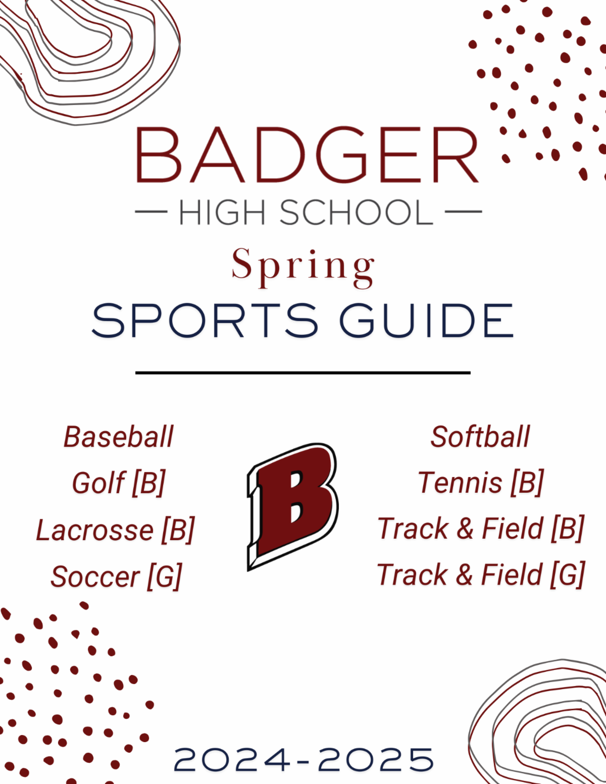 Badger High School Athletic Newsletter - July/August 2025 Update!