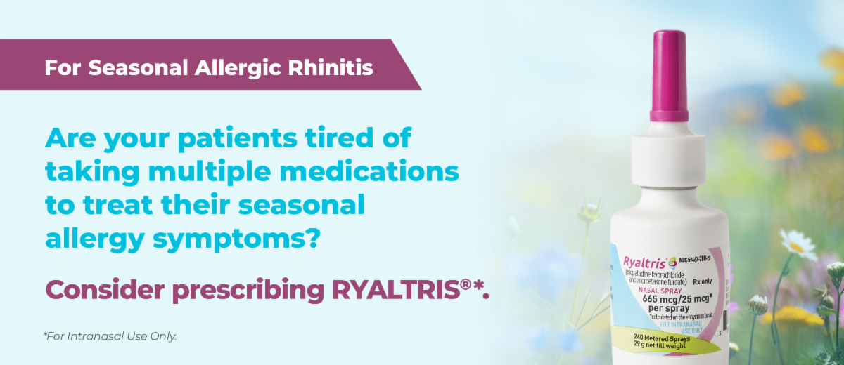RYALTRIS® for Seasonal Allergic Rhinitis