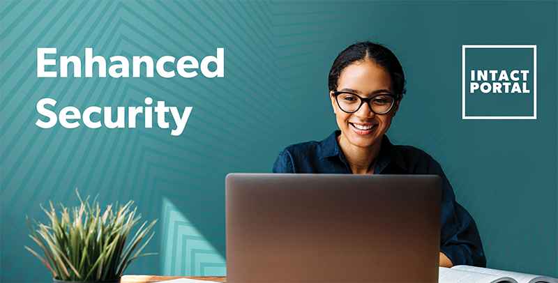 Enhanced security on your Intact Portal account