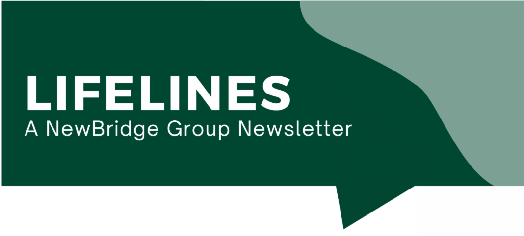 Lifelines: A NewBridge Group Newsletter