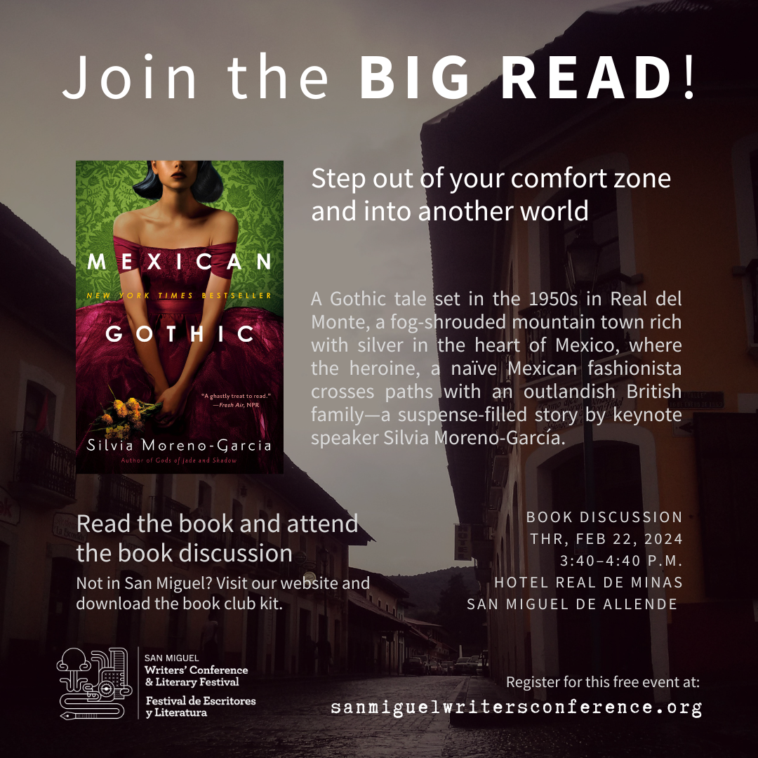 Join the The BIG READ! "Mexican Gothic" by keynote speaker Silvia ...