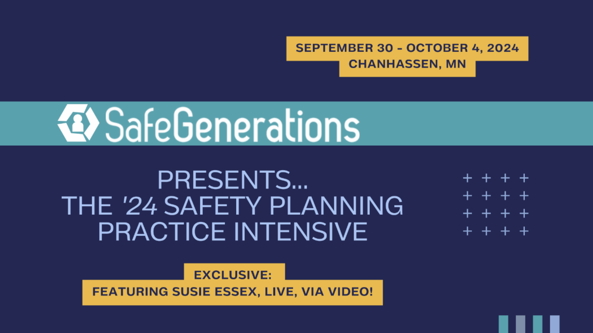 Safety Planning Practice Intensive