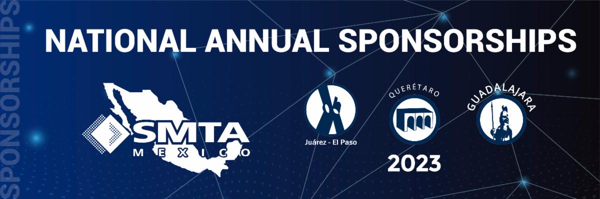 SMTA Mexico Chapters Sponsorship is open!