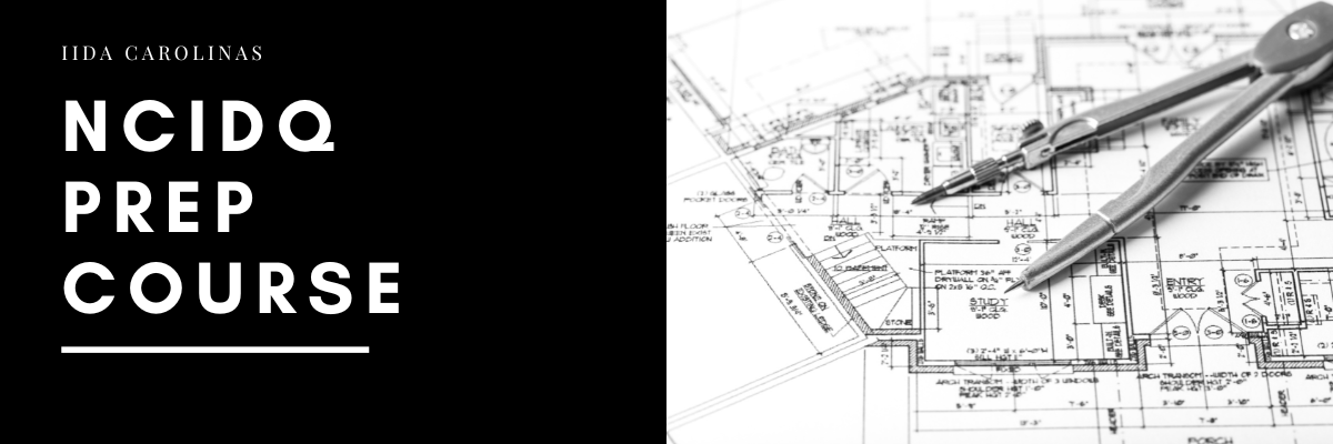2025 IIDA Carolinas Chapter Fall Q Prep Course