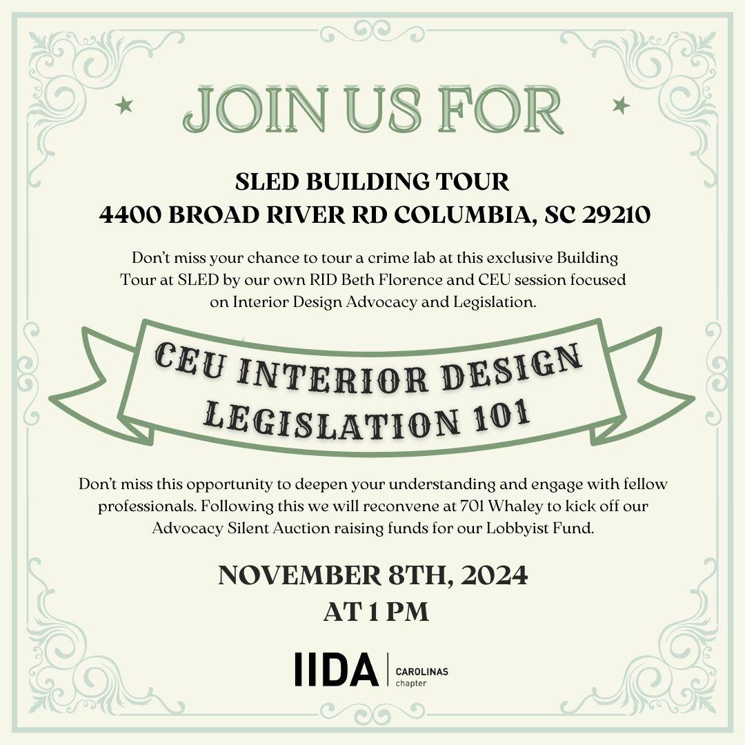IIDA Carolinas | Building Tour & CEU Interior Design Legislation 101
