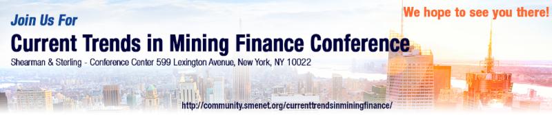 Register today for SME's 8th annual CTMF Mining Finance Conference May ...
