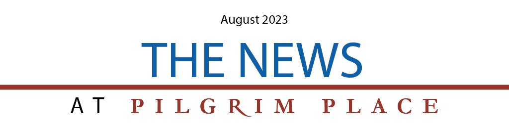 The News at Pilgrim Place