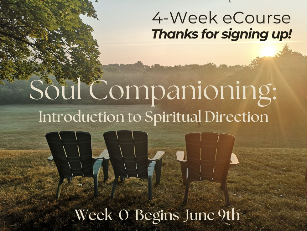 Prep Follow-Up: SC-J25 Soul Companioning eCourse