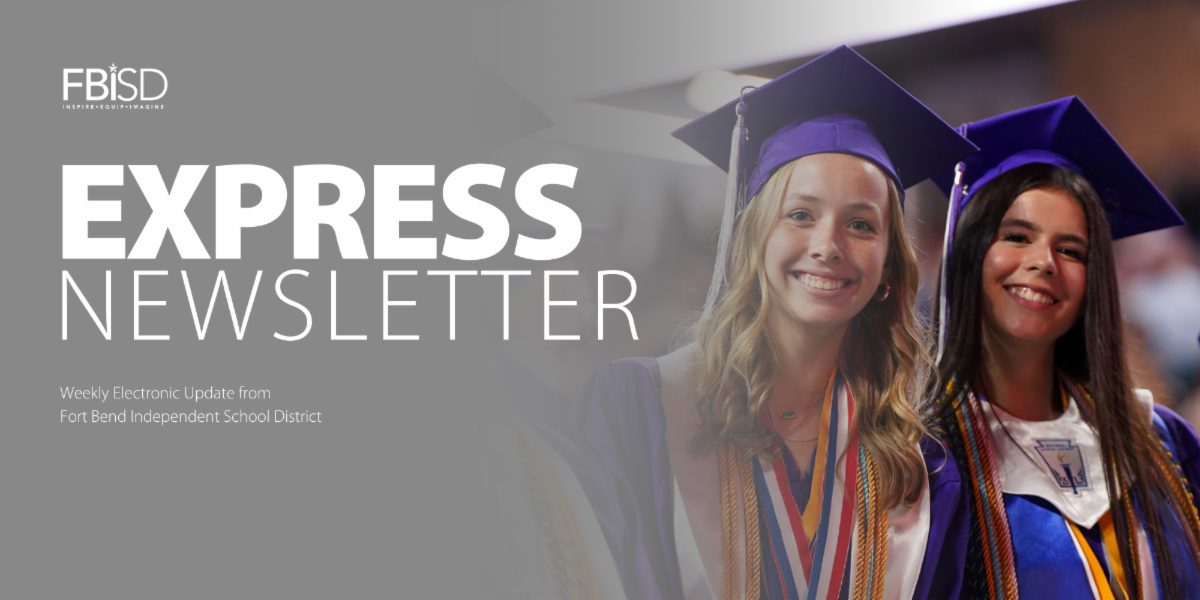 FBISD Express Newsletter 📰: April 17, 2025