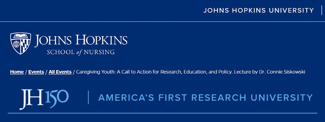 Johns Hopkins University Lecture: Dr. Connie Siskowski on Caregiving Youth
