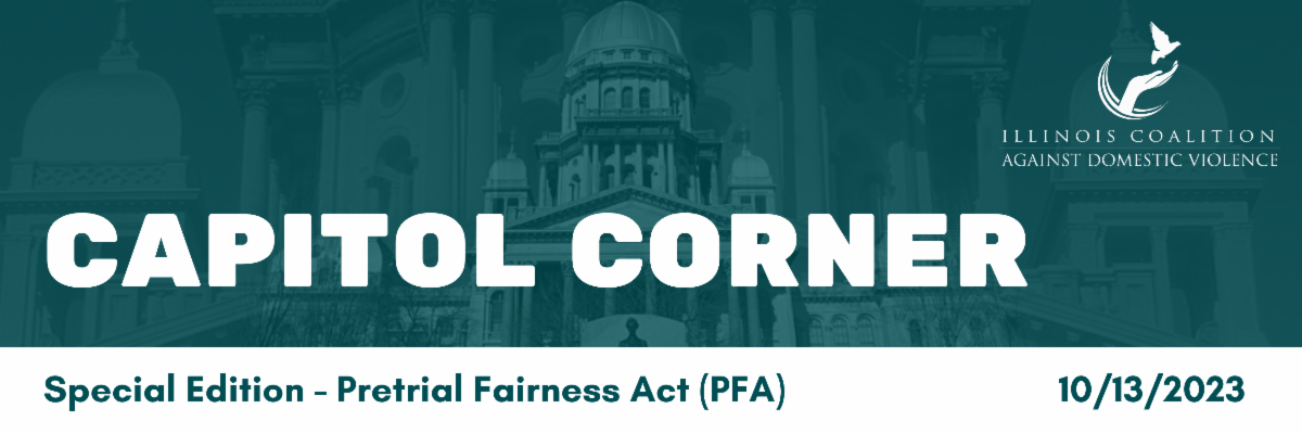 Capitol Corner - Pretrial Fairness Act