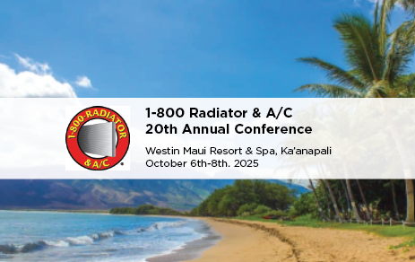 Register Now: 1-800 Radiator & A/C's 20th Annual Conference
