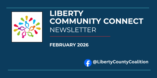 Liberty County Community Connect | February 2026