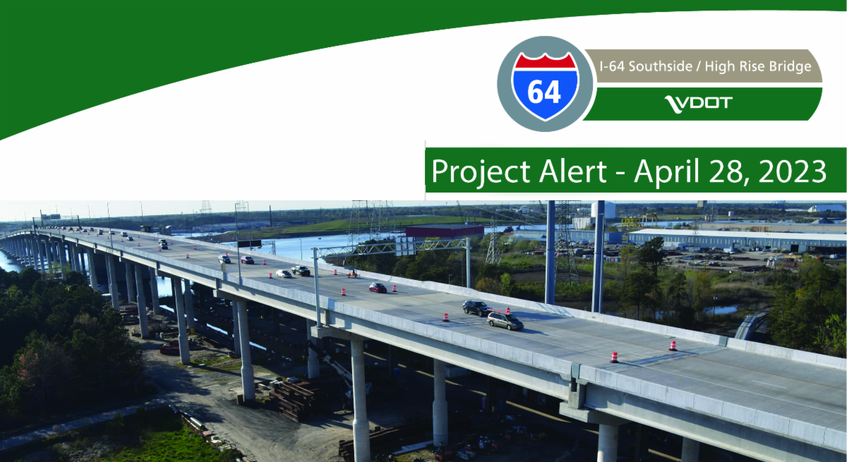 I-64 Widening and High Rise Bridge Project Alert