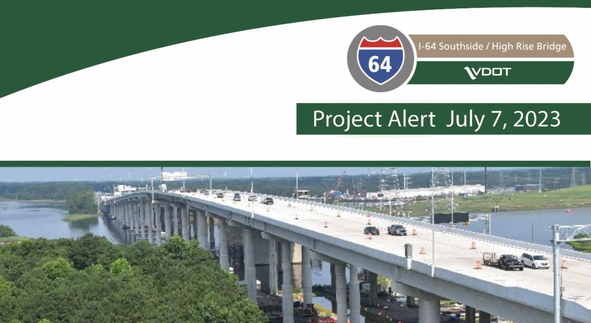 I-64 Widening and High Rise Bridge Project Alert