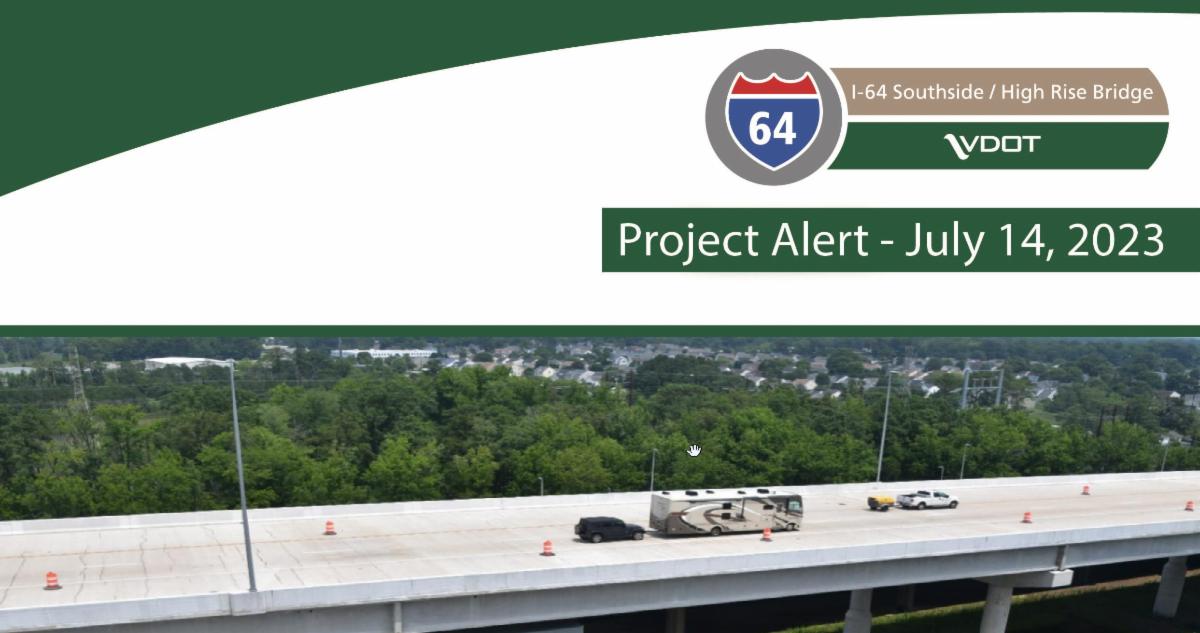 I-64 Widening and High Rise Bridge Project Alert