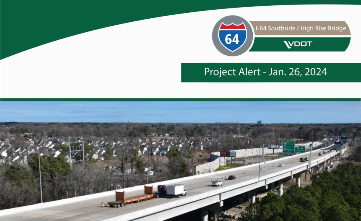 I-64 Widening and High Rise Bridge Project Alert