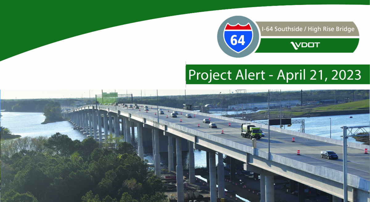 I-64 Widening and High Rise Bridge Project Alert