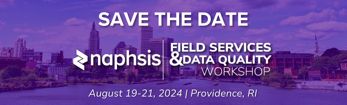 Save the Date: Field Services and Data Quality Workshop