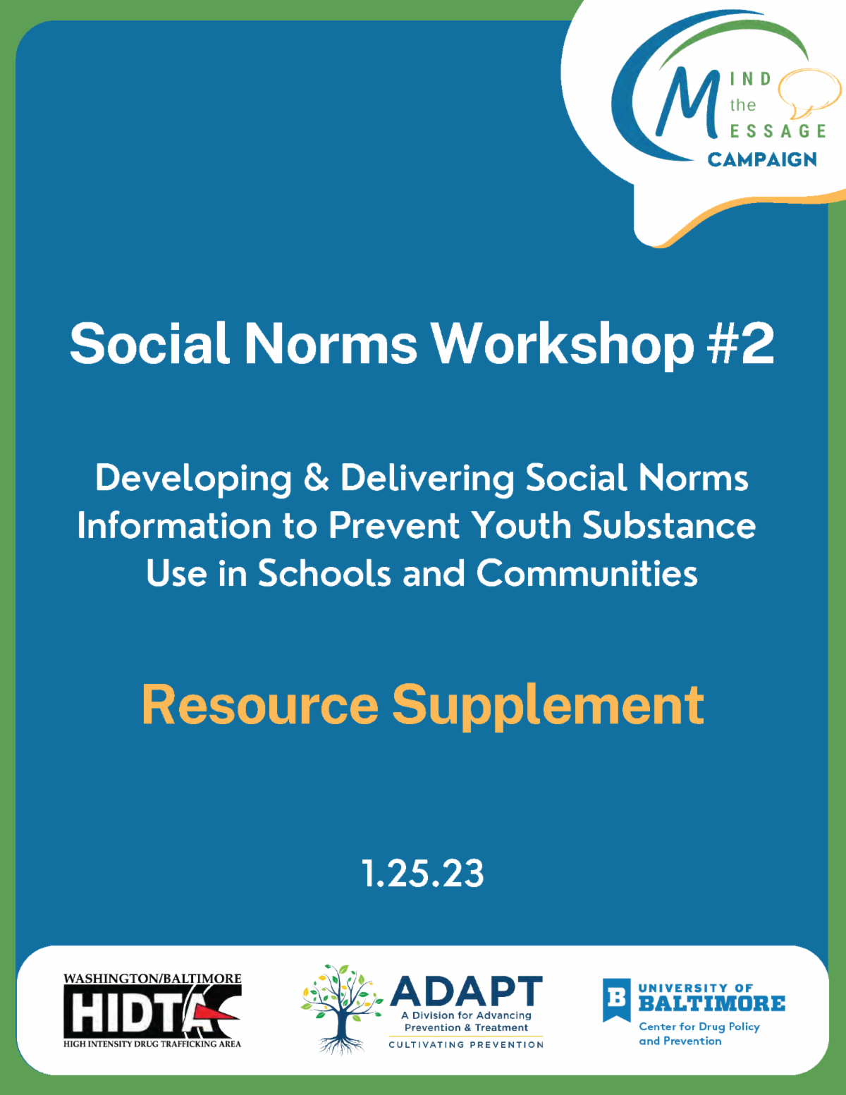 Social Norms Workshop # 2: Resources & Recording Link