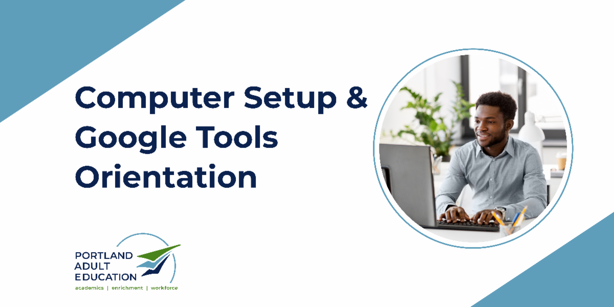 Computer Setup and Orientation