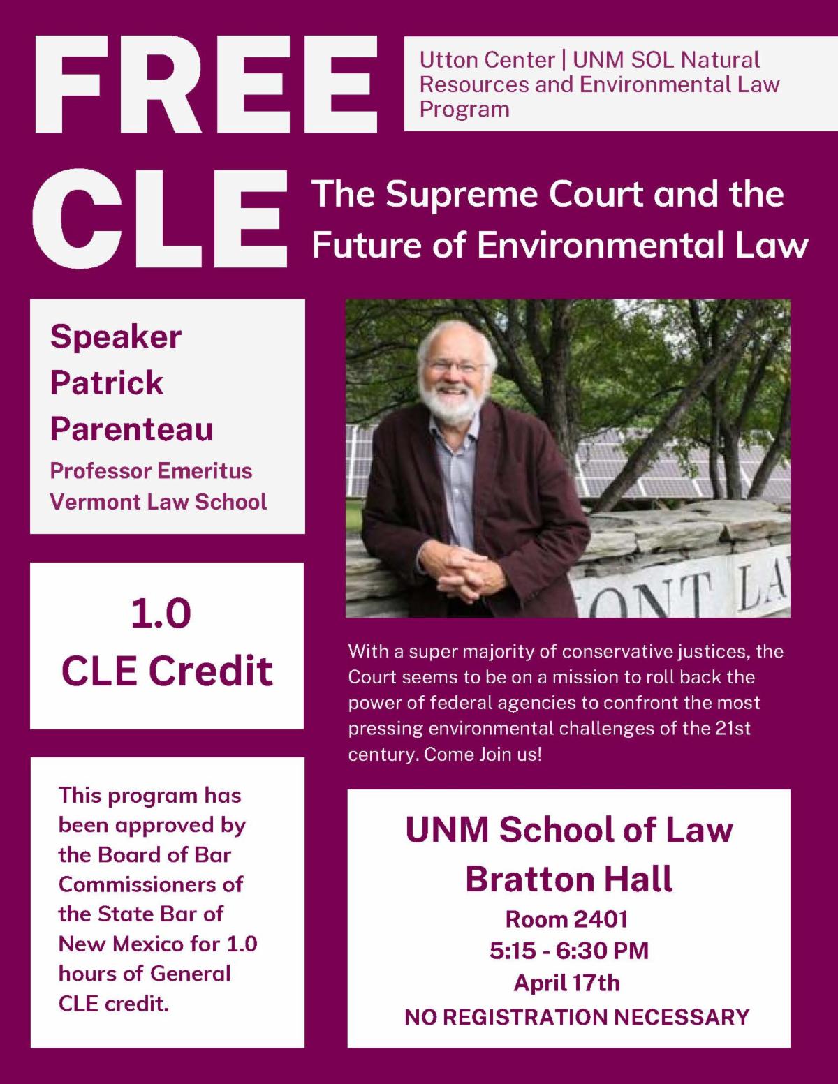NREEL FREE CLE: The Supreme Court and the Future of Environmental Law
